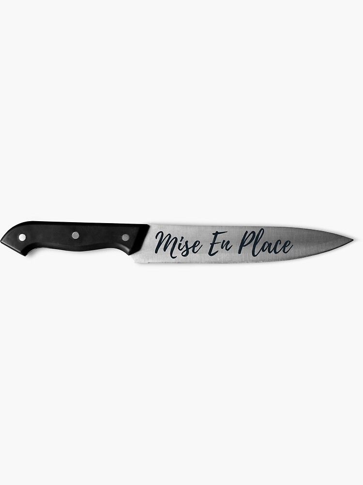 "Mise En Place Kitchen Knife" Sticker for Sale by Benb2567 | Redbubble