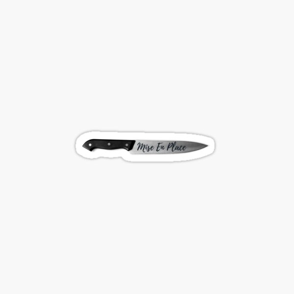 "Mise En Place Kitchen Knife" Sticker for Sale by Benb2567 | Redbubble