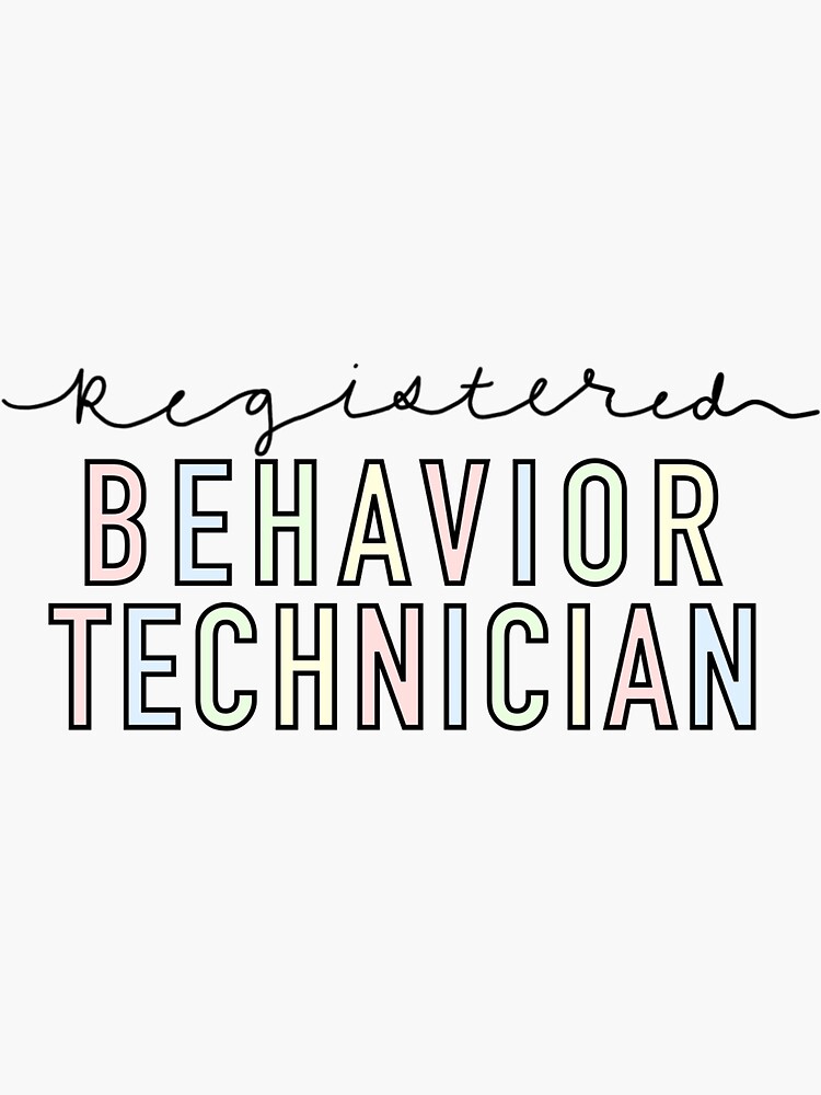 "Registered Behavior Technician" Sticker for Sale by Kylie-Skyy | Redbubble