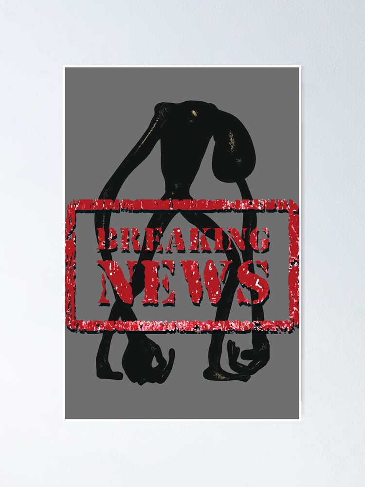 "Breaking News Trevor Henderson Humanoid " Poster for Sale by ...