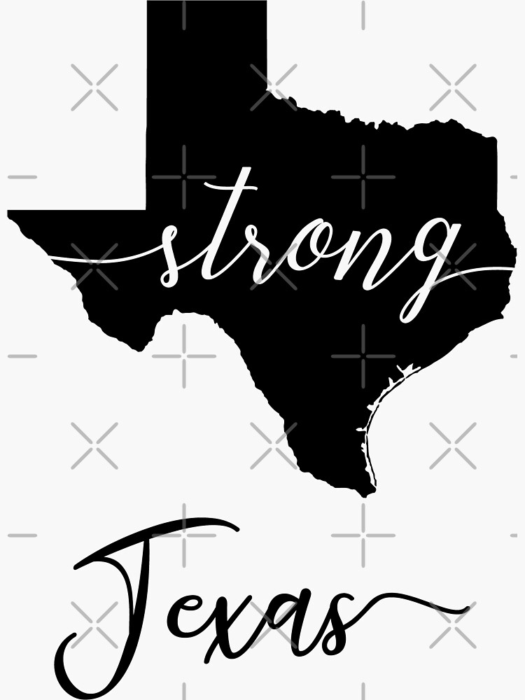 "Texas Strong State Usa" Sticker by PineLemon | Redbubble