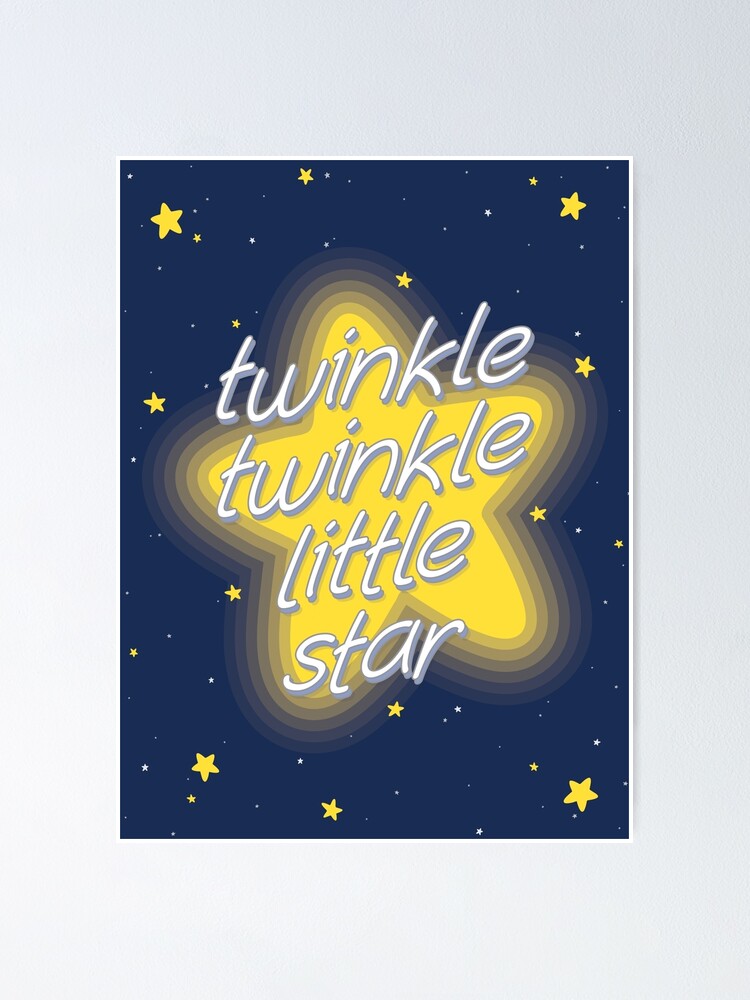 "Twinkle Twinkle Little Star Kids Starry Night Sky T-Shirt" Poster for ...