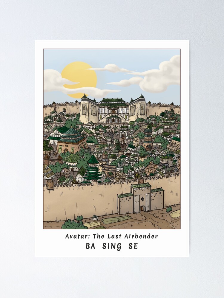 "Avatar the Last Airbender detailed Ba Sing Se poster" Poster for Sale ...