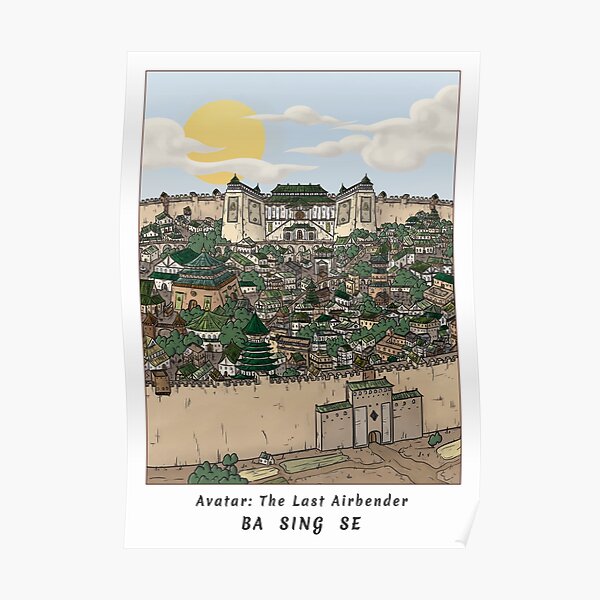 "Avatar the Last Airbender detailed Ba Sing Se poster" Poster for Sale ...