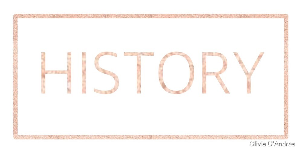 "History Label" by Olivia D'Andrea | Redbubble
