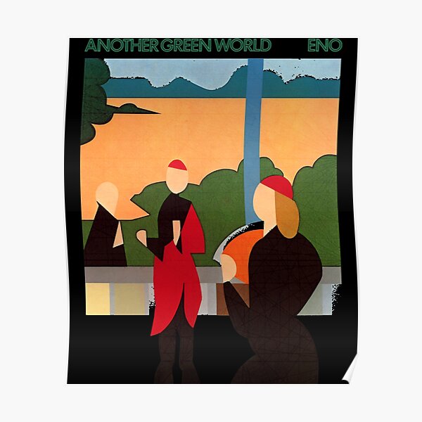 "Brian eno another green world high quality" Poster for Sale by ...