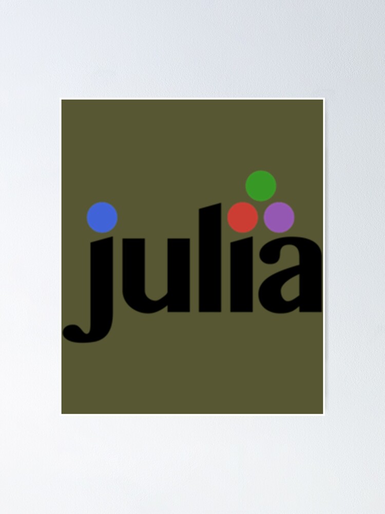 "Large Julia Logo" Poster for Sale by CynthiaMcculler | Redbubble