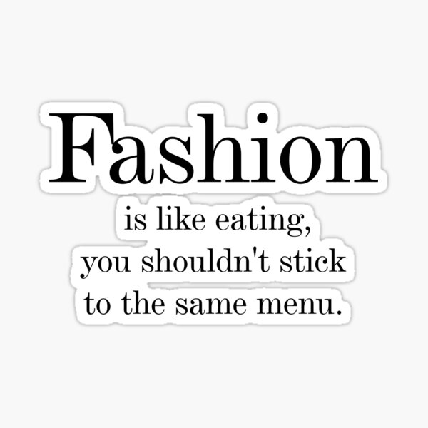 "Fashion Text in Clothes " Sticker for Sale by bibindas21 | Redbubble
