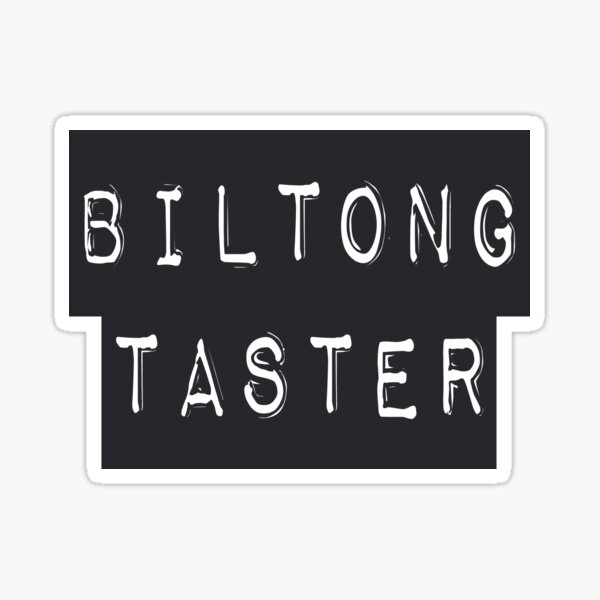"South African Humour Funny Biltong Taster" Sticker for Sale by ...
