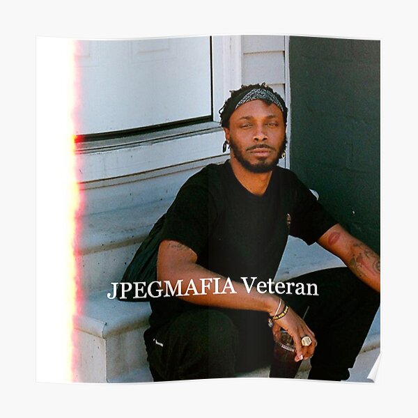 "The BEST Of JPEGMAFIA JPEG MAFIA VIA5" Poster for Sale by asmad-asmad ...