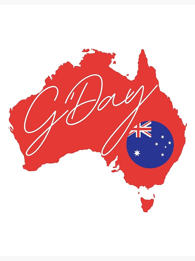 "G'Day Australia" Poster for Sale by tolahah | Redbubble
