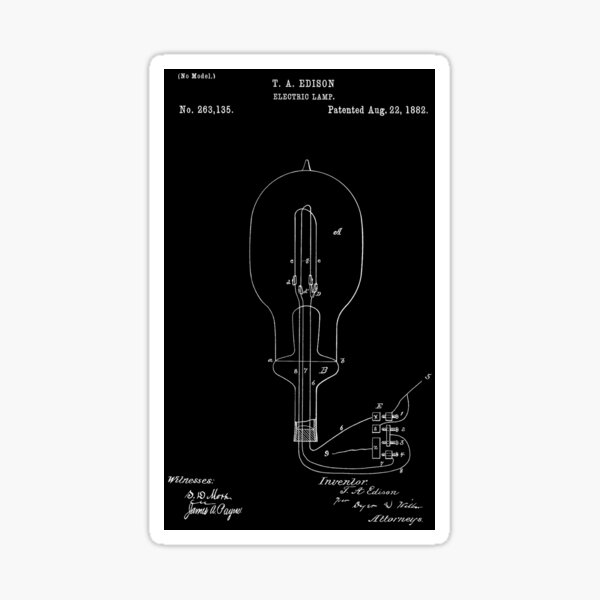 "Electric Bulb Patent - T. A. Edison - August 22, 1882 - White Version ...