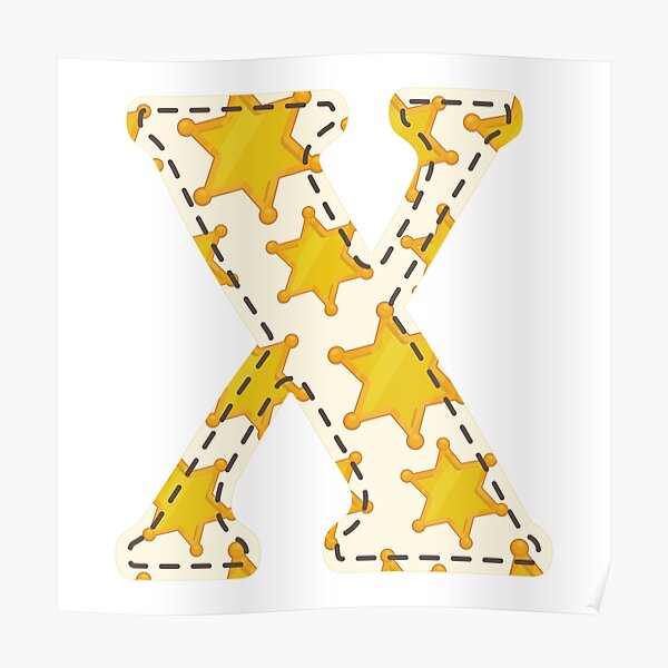 "A Cowboy Letter "X" In The English Alphabet" Poster for Sale by ...