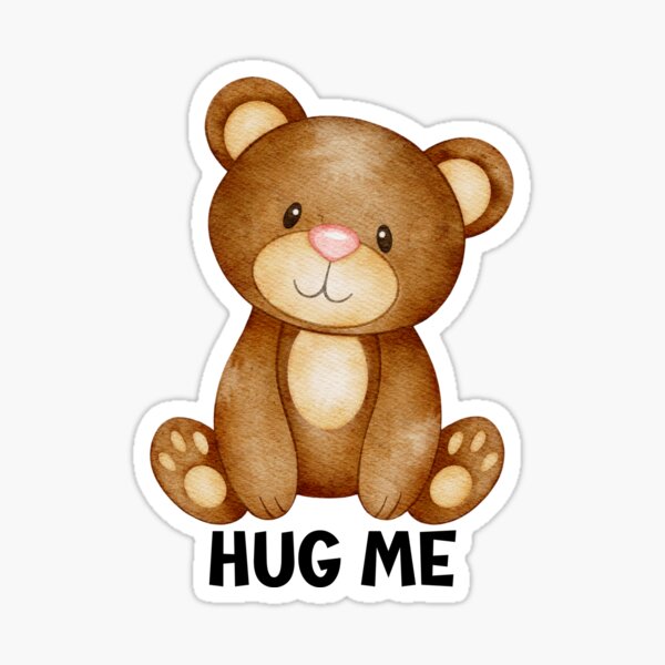 "Hug me, Teddy bear " Sticker for Sale by Tiny-Love | Redbubble