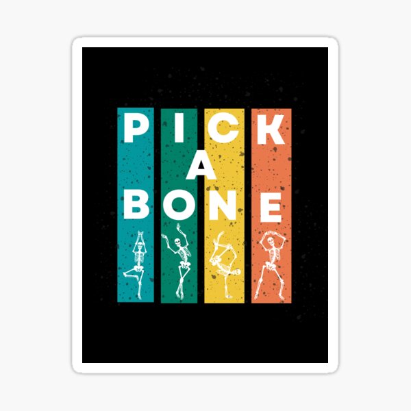 "Pick a Bone Dancing Skeletons" Sticker for Sale by chicreates | Redbubble