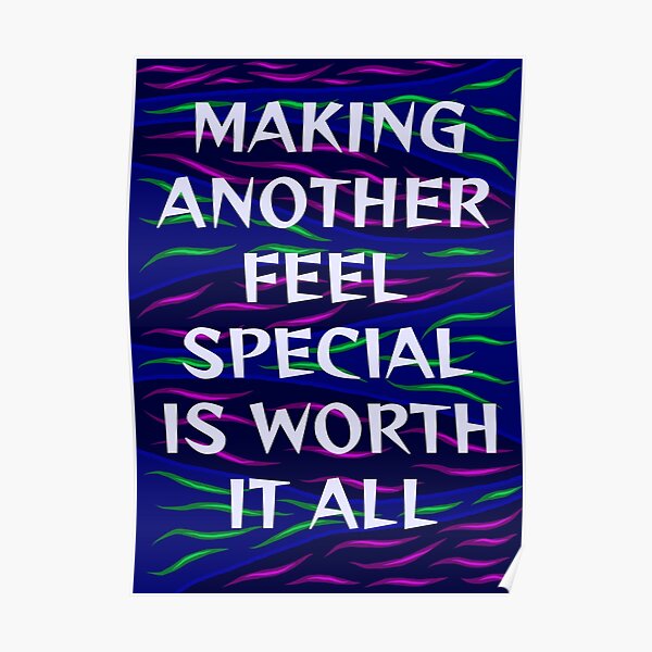 "Radical Feminist Humanist Quote - Making Another Feel Special Is Worth ...