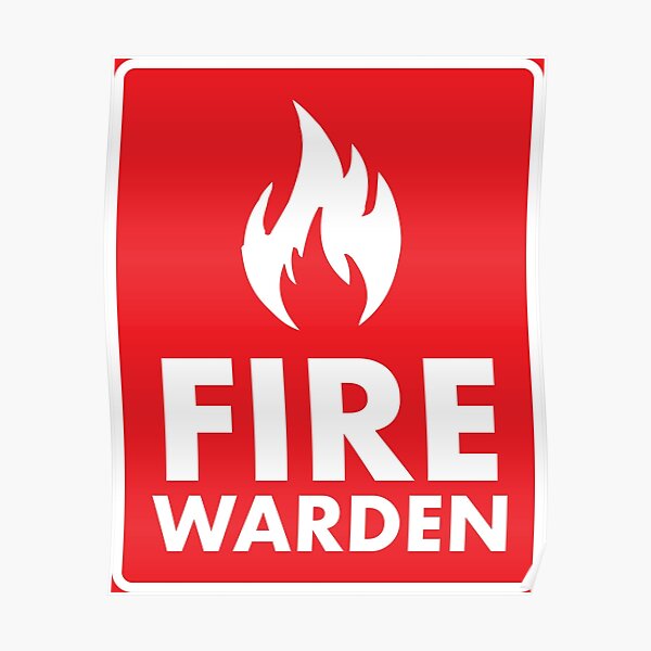 "Fire Warden" Poster for Sale by quickmarch | Redbubble