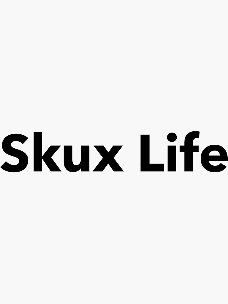 "Skux Life" Sticker by SimpleDees | Redbubble
