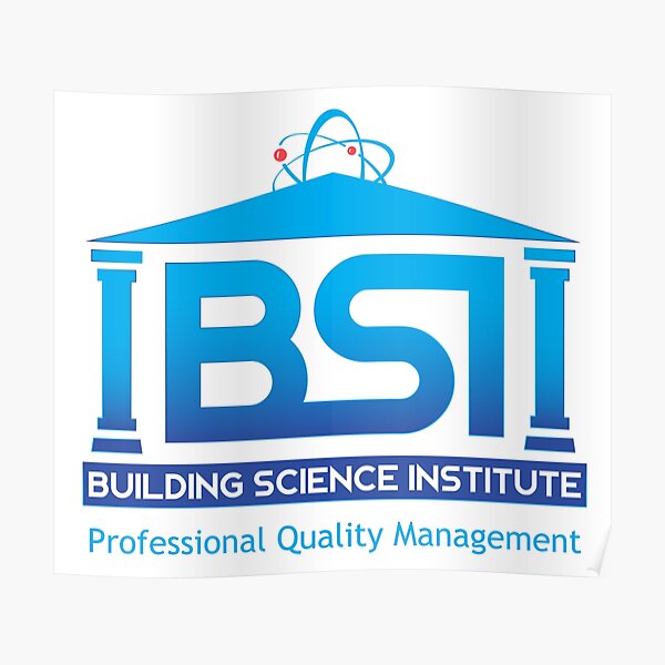 "Building Science Institute" Poster for Sale by TheDillonGroup1 | Redbubble
