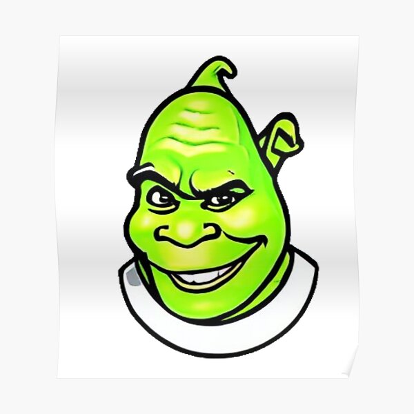 Sexy Shrek Poster For Sale By Nakumis Shop Redbubble