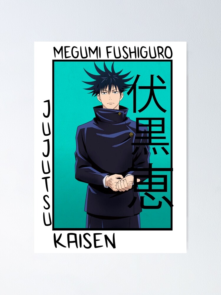 "megumi fushiguro - jujutsu kaisen" Poster for Sale by Hoomura | Redbubble