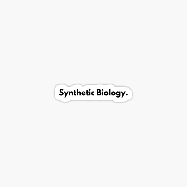 "Synthetic Biology" Sticker for Sale by Johnquoteart | Redbubble
