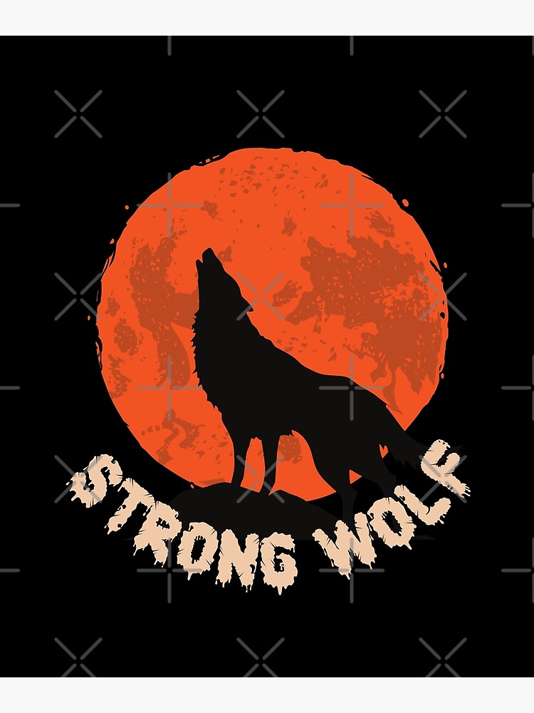 "Strong Wolf" Poster for Sale by CorneliusDesign | Redbubble