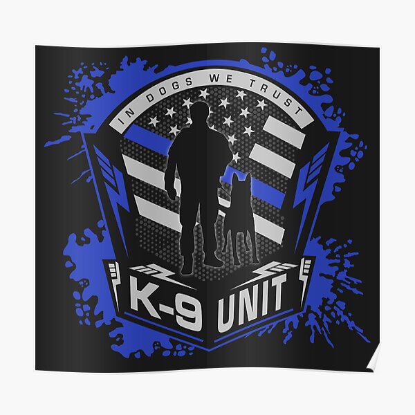 Póster «Unidad K9» de k9printart | Redbubble