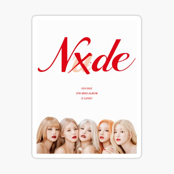 "G IDLE Nxde (5th Mini Album I LOVE)" Sticker for Sale by catoro ...