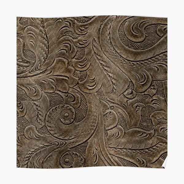 "Western Tooled Leather Design - Brown" Poster for Sale by ...