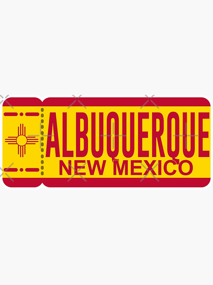 "Albuquerque Ticket" Sticker for Sale by JayJaxon | Redbubble