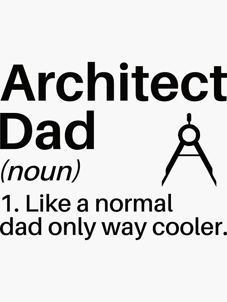 "Architect Dad Funny Definition: Architecture Gift, Architectural ...