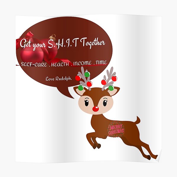 "Christmas Funny Rudolph Get Your S.H.I.T Together Holiday Edition ...