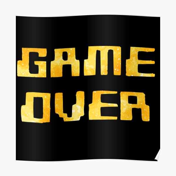 "Cute Aesthetic Yellow Game Over Design" Poster for Sale by Dr3amsInInk ...