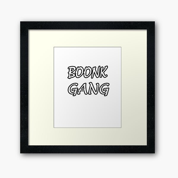 "Boonk Gang Meme" Framed Art Print for Sale by FabloFreshcoBar | Redbubble