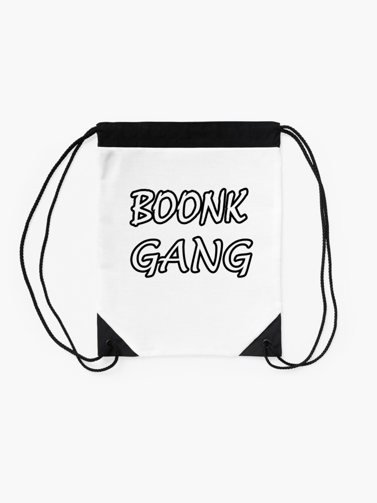"Boonk Gang Meme" Drawstring Bag for Sale by FabloFreshcoBar | Redbubble