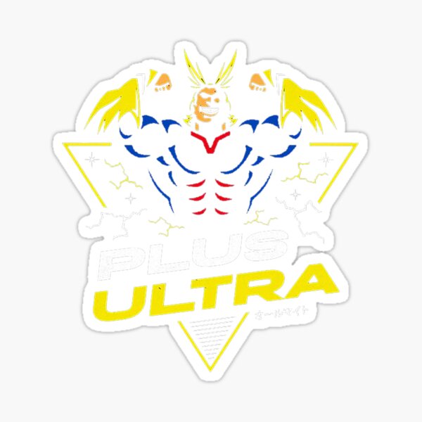 "All Might My Hero Academia Gym The Pro Hero Plus Ultra" Sticker for ...