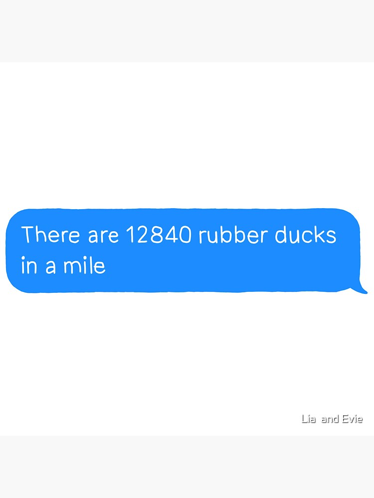 "Rubber Ducks Text Message" Poster for Sale by Lia-and-Evie | Redbubble