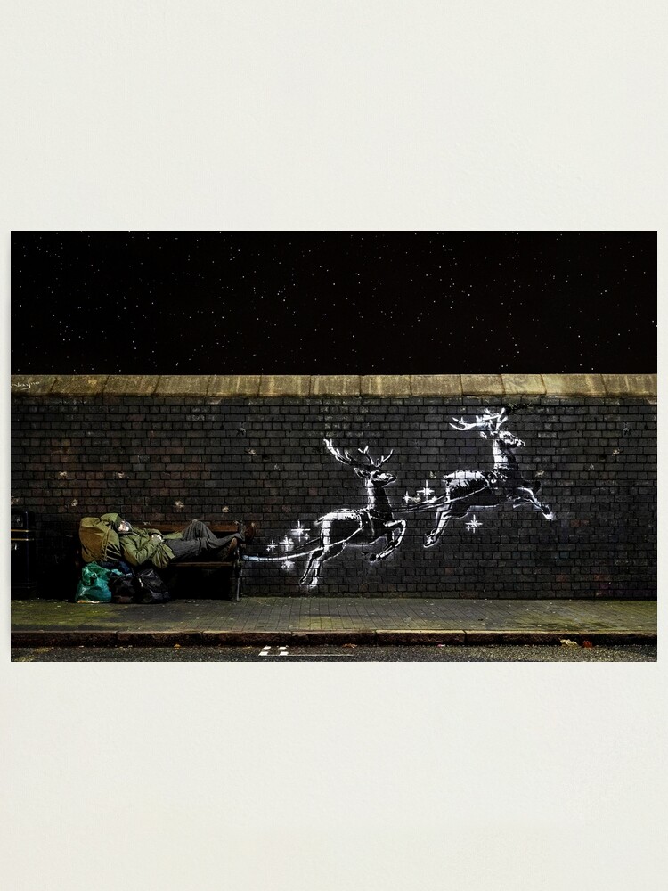 "Banksy Reindeer Homeless Christmas" Photographic Print for Sale by WE ...