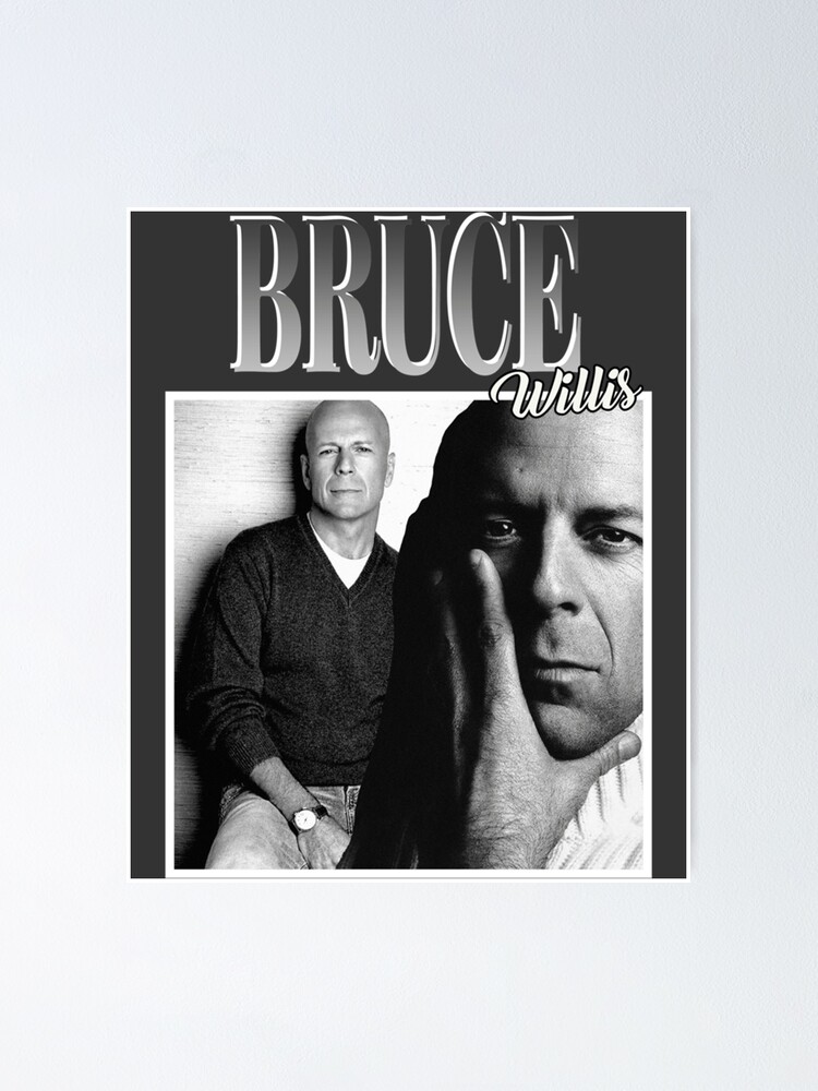 "Bruce Willis Classic" Poster for Sale by TobiasBerger | Redbubble