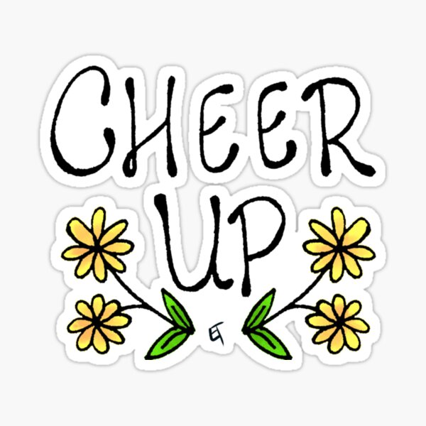 "Cheer Up" Sticker for Sale by froggal13 | Redbubble