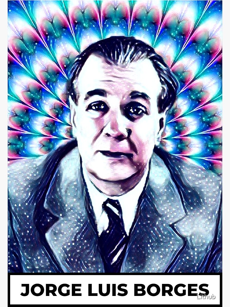 "Jorge Luis Borges Art | Jorge Luis Borges Portrait | Jorge Luis Borges ...