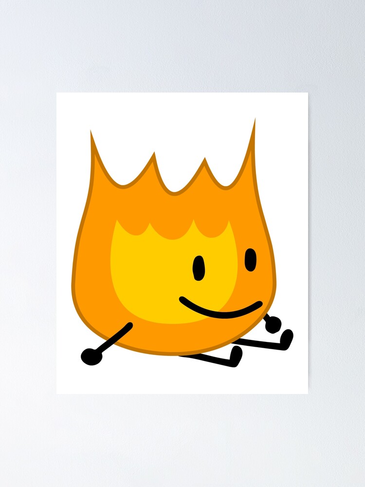 "battle for dream island Firey" Poster for Sale by SNWNOTFOUND5 | Redbubble