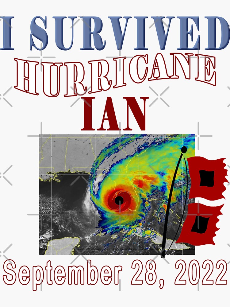 "I survived Hurricane Ian Shirt " Sticker for Sale by sunflower-land ...