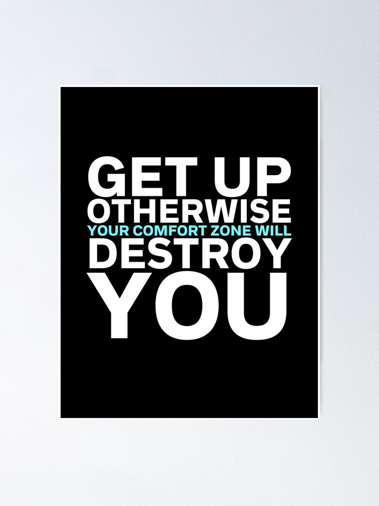 "Get Up Motivational Quotes" Poster for Sale by TrenddesFashion | Redbubble