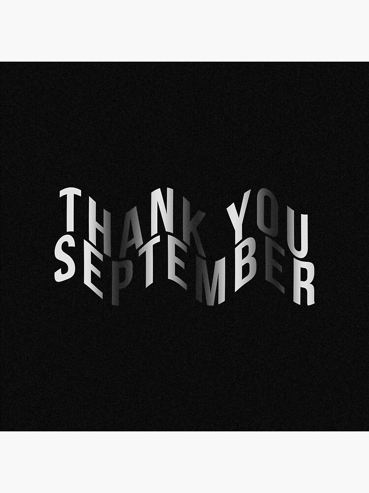 "Thank You September " Sticker for Sale by lisaquotes | Redbubble