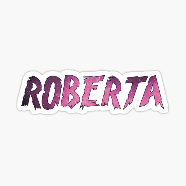 "ROBERTA Name IV - My name is ROBERTA - typography name - Galaxy Vibe ...