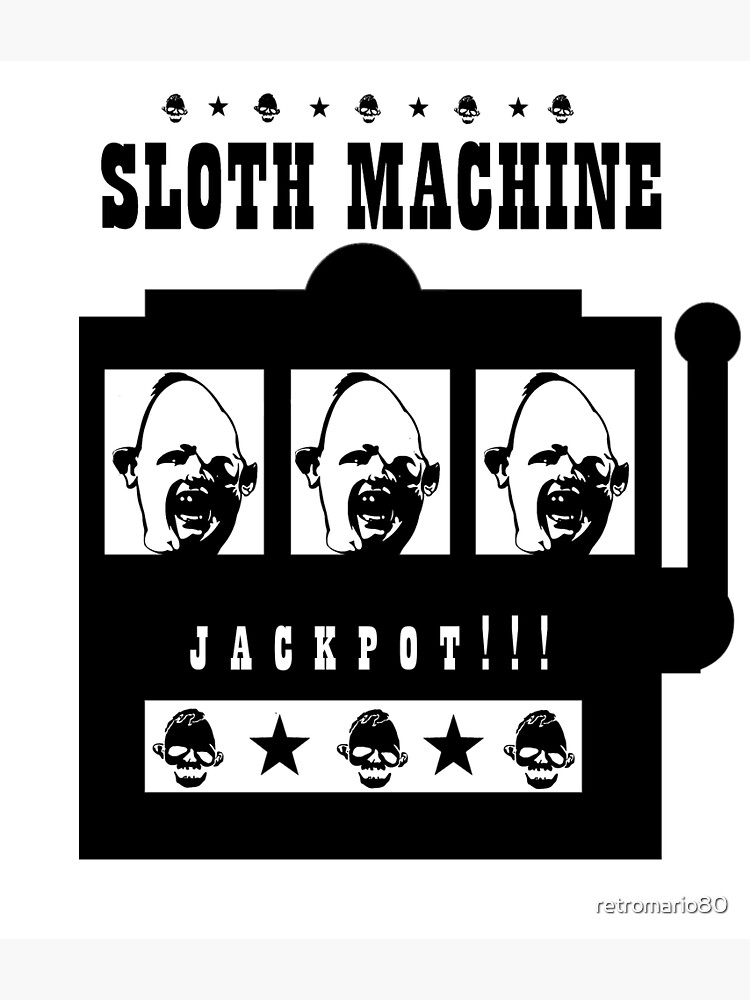 "Sloth Machine" Poster for Sale by retromario80 | Redbubble