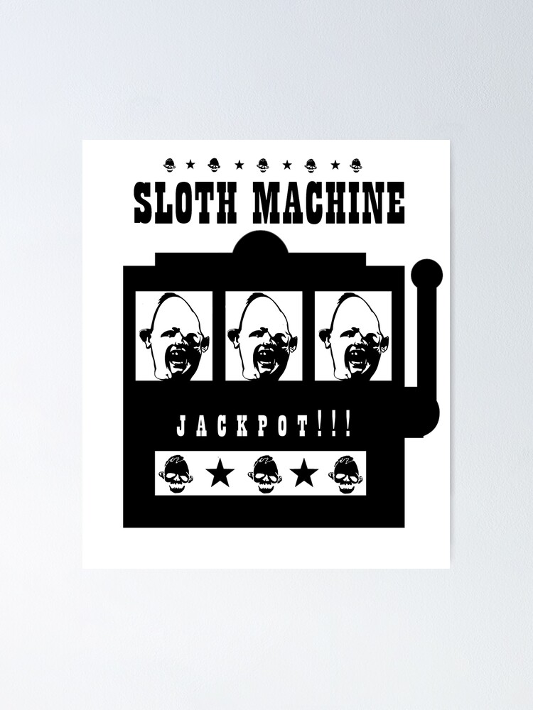 "Sloth Machine" Poster for Sale by retromario80 | Redbubble
