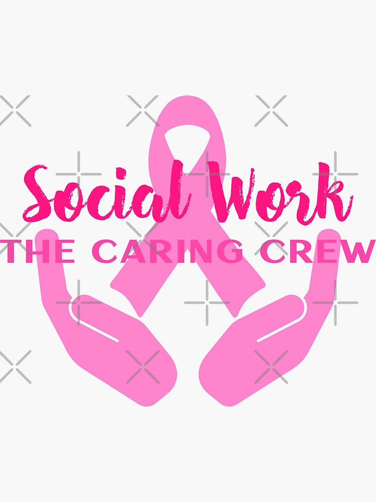 "Social Work The Caring Crew" Sticker for Sale by SocialWorkGift ...